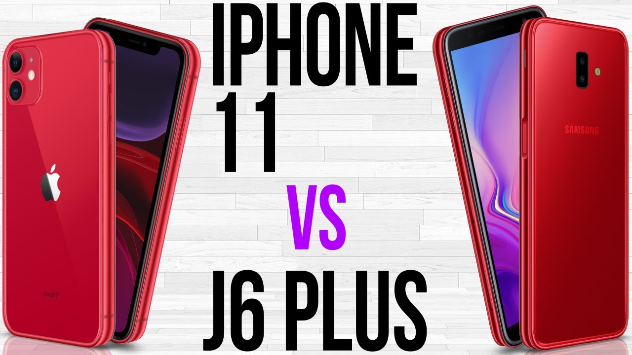 iPhone 11 vs J6 Plus (Comparativo) - YouTube