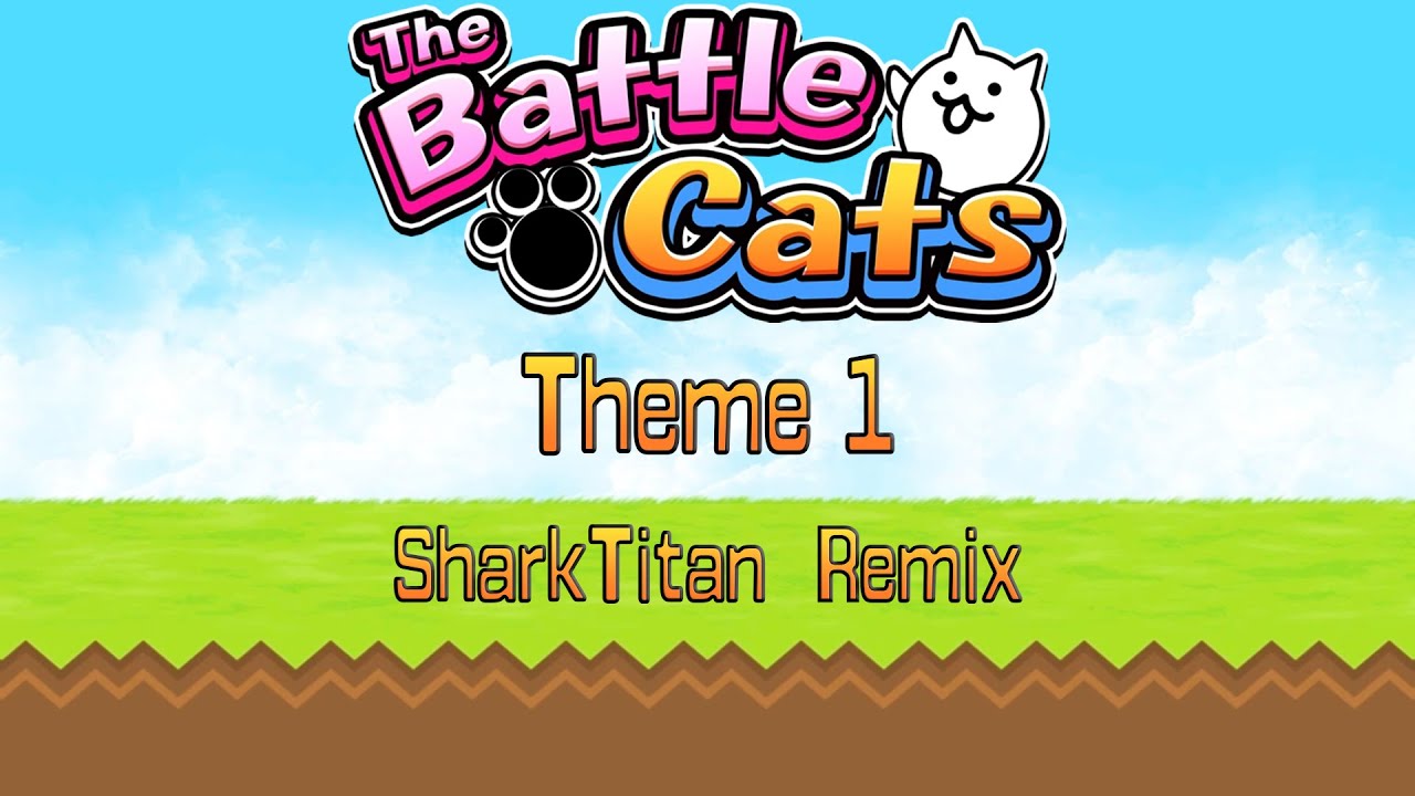 The Battle Cats Theme 1 (SharkTitan Remix) - YouTube