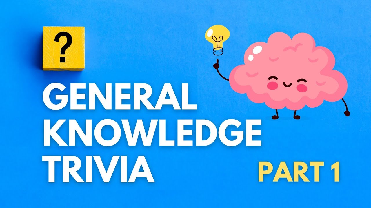 General Knowledge Trivia Part 1: Sports, History, Geography, Literature ...