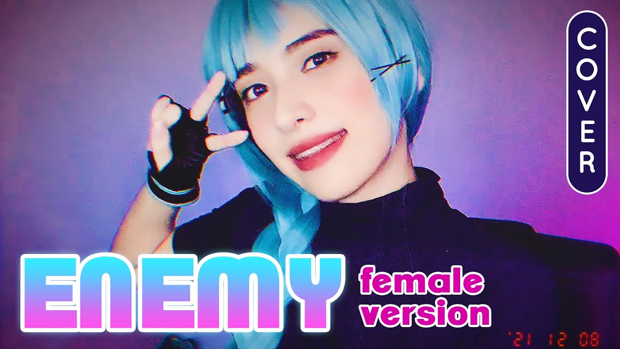 Enemy - Imagine Dragons x J.I.D 『from the Series Arcane League of ...