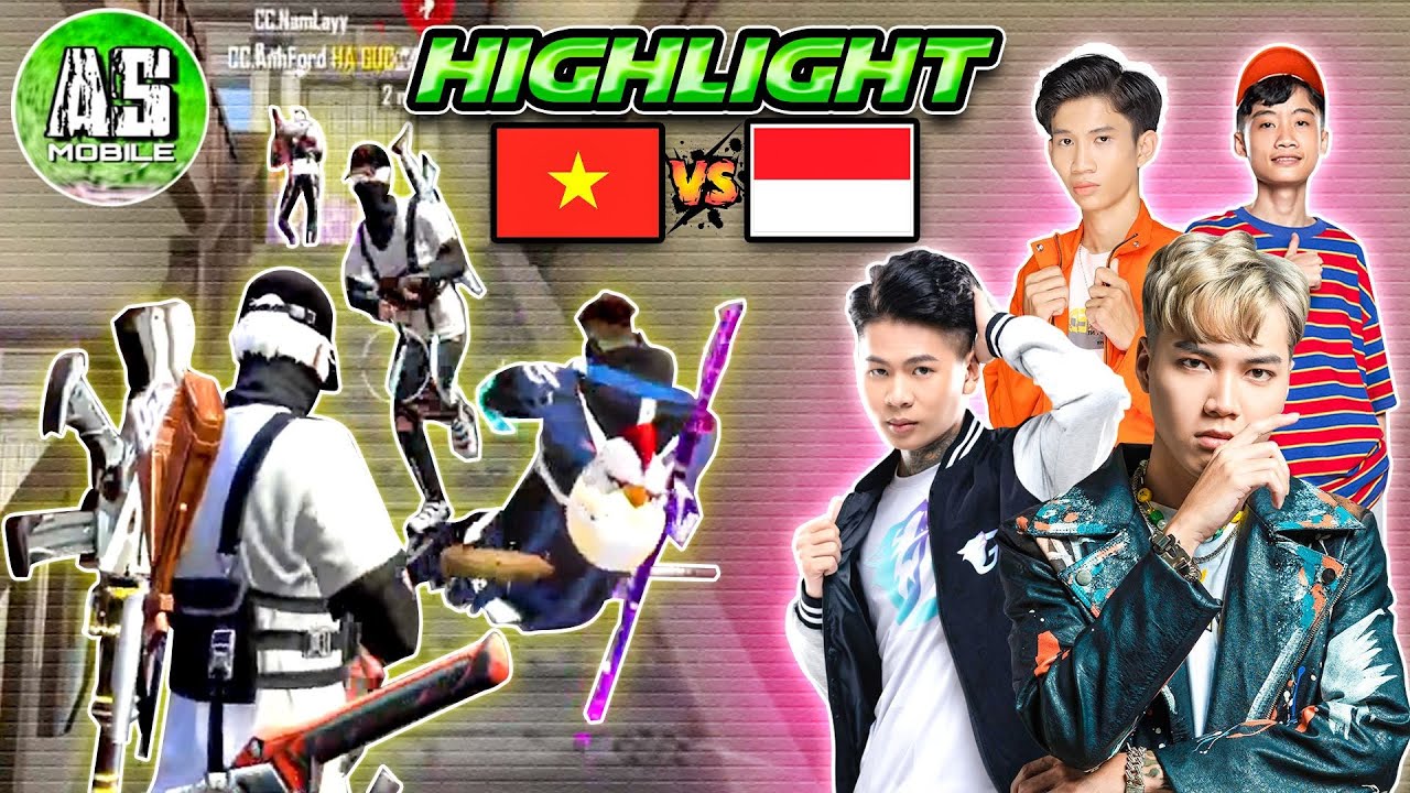 [Free Fire] HIGHLIGHT VIỆT NAM VS INDONESIA AS MOBILE, NAM LẦY, ANH ...