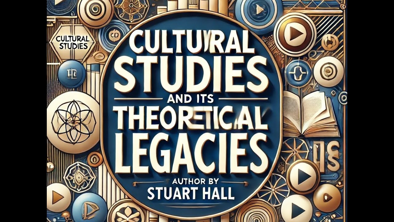 A summary of Cultural Studies and Its Theoretical Legacies by STUART ...