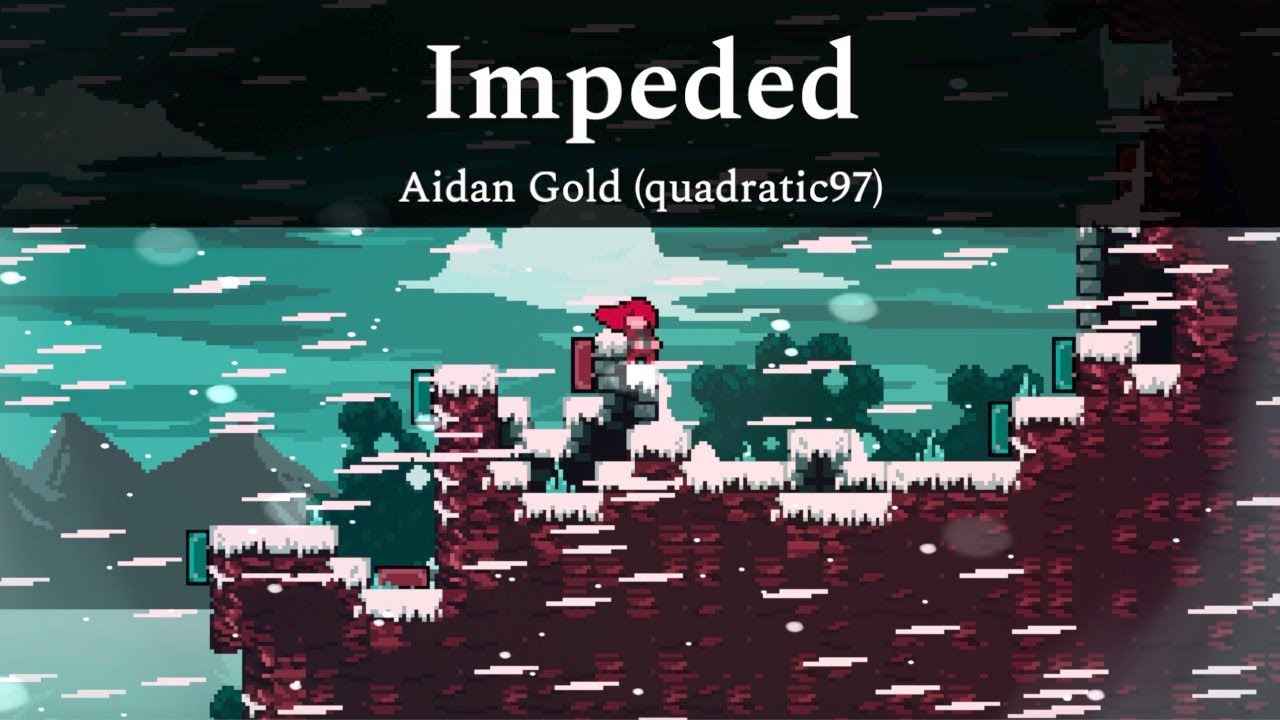 [Celeste Strawberry Jam OST] Impeded – Aidan Gold (quadratic97) ft. Judith Kim - YouTube