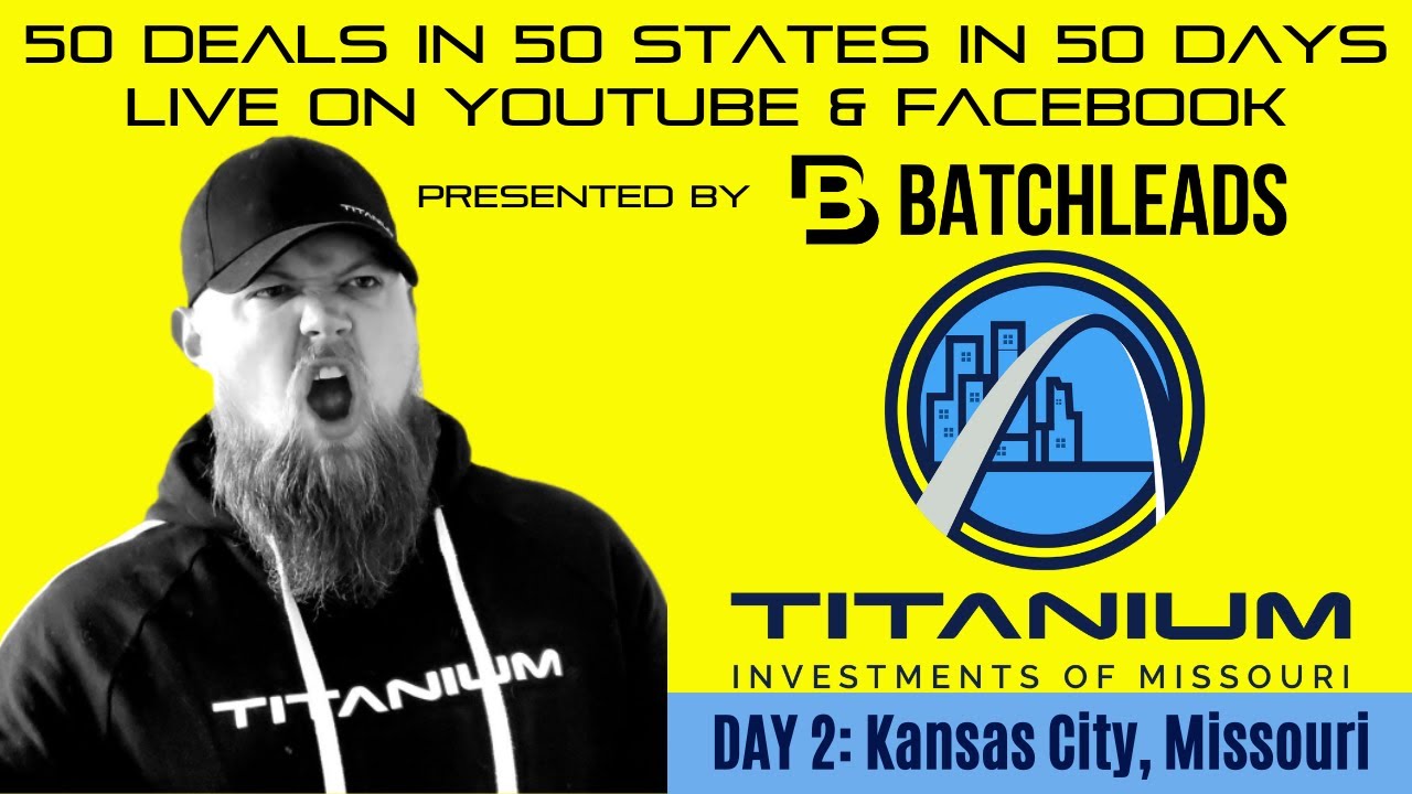 50 Deals in 50 States in 50 Days: Day 2 in Kansas City, Missouri - YouTube