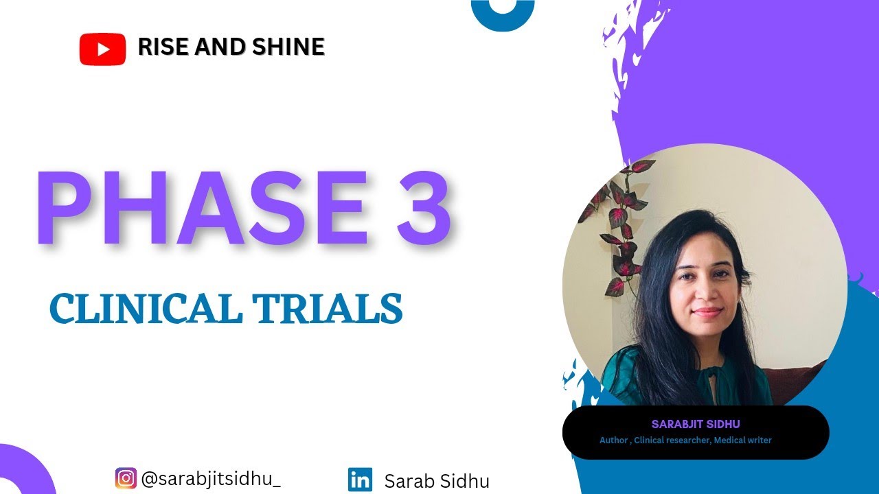 Phase 3 Clinical Trials, Drug will available in Market after Phase 3 ...