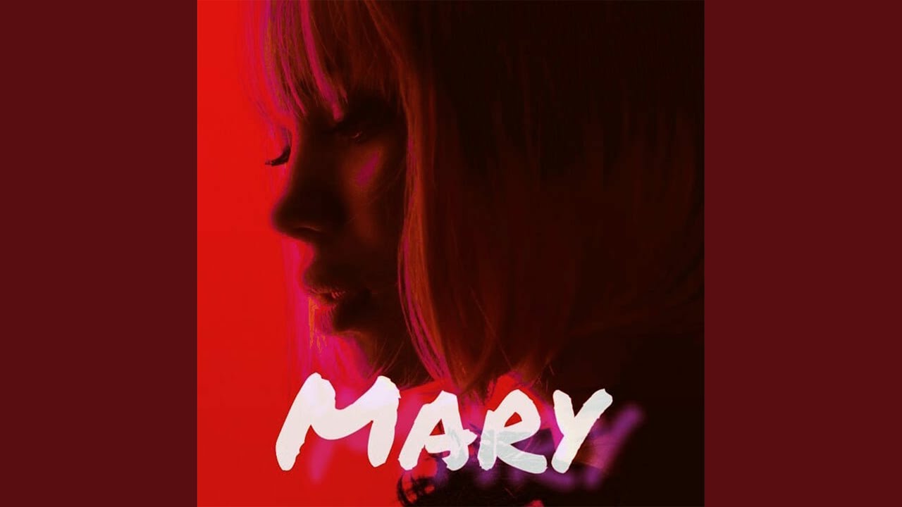 Mary - YouTube