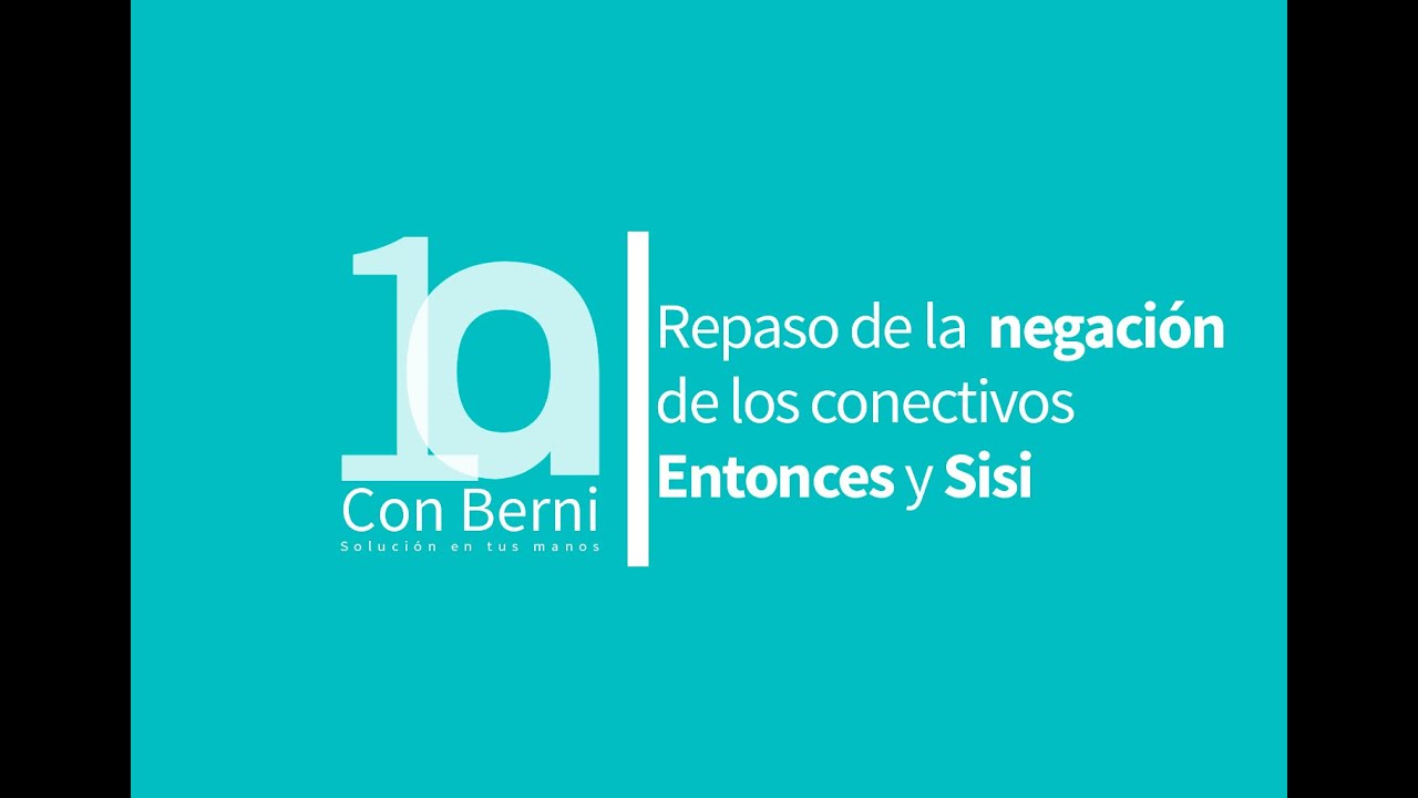 Lógica I Repaso de la negación de Entonces y si solo si - YouTube