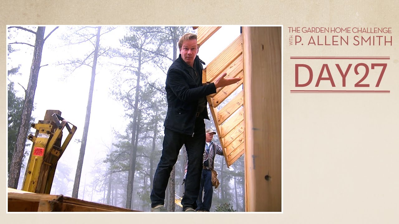 Exposed Rafter Tails Day 27 The Garden Home Challenge With P Allen Smith Youtube