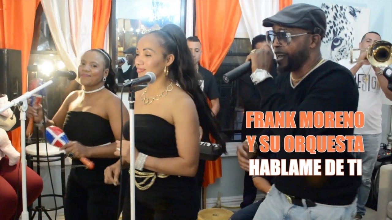 Frank Moreno y su Orquesta - Háblame de ti (Band Visualizer) - YouTube