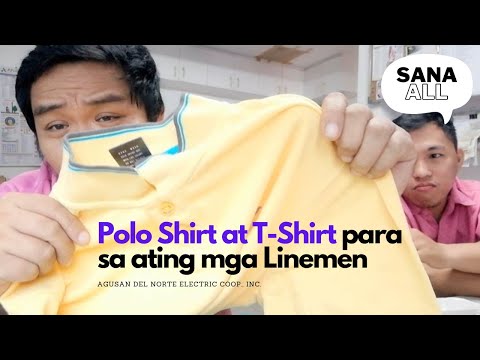 NAMIGAY TAYO NG DAMIT (T-Shirt at Polo Shirt) SA ATING MGA LINEMEN ...