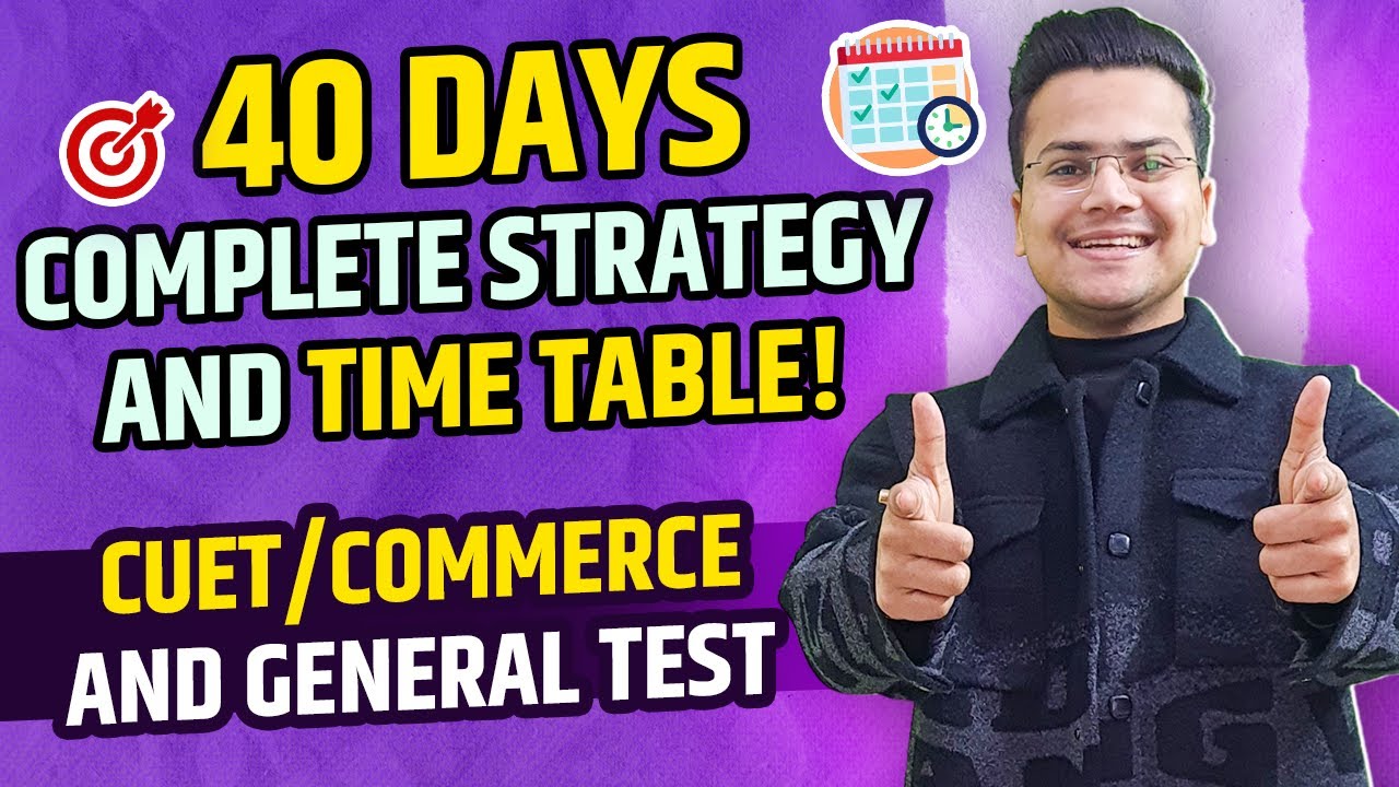 Daily Topic wise Schedule for CUET - TOPPERS' TIMETABLE - YouTube