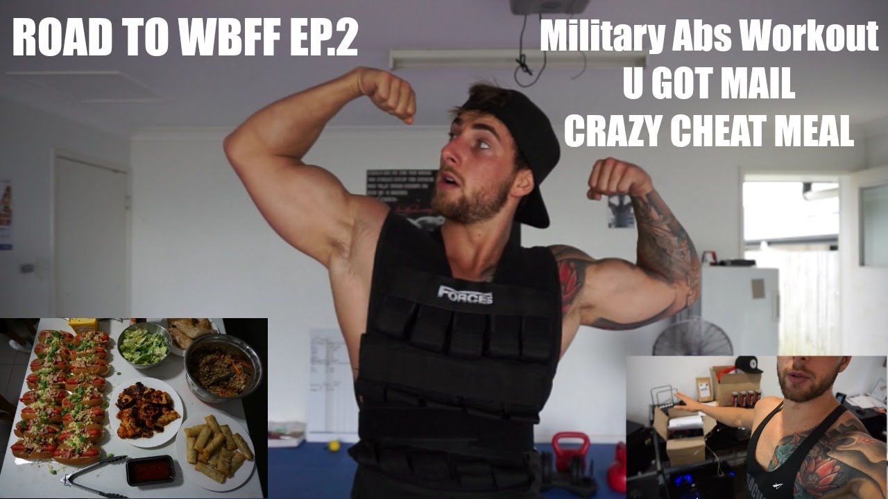 Road to WBFF Ep.2 | Military Abs Training | U GOT MAIL | Craziest Cheat ...
