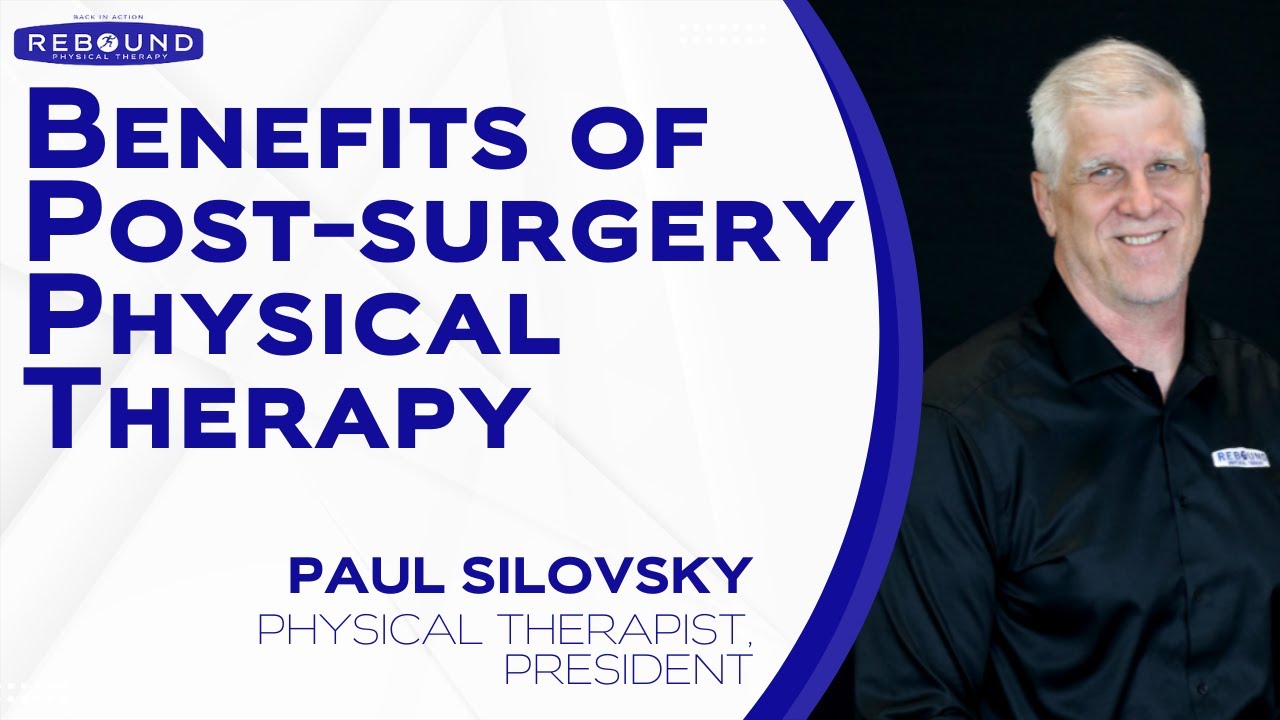 Benefits Of Post Surgery Physical Therapy YouTube benefits-of-post-surgery-physical-therapy-youtube