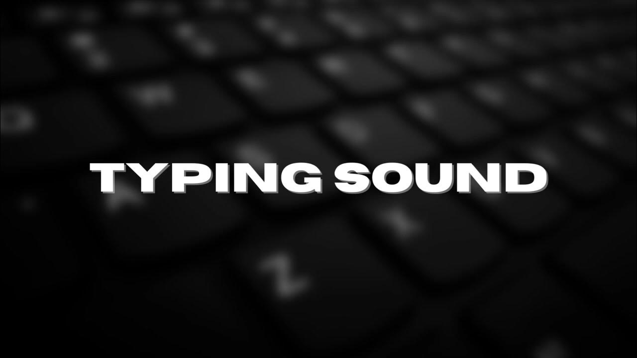 ROYALTY FREE TYPING SOUND GENERIC OFFICE KEYBOARD - YouTube