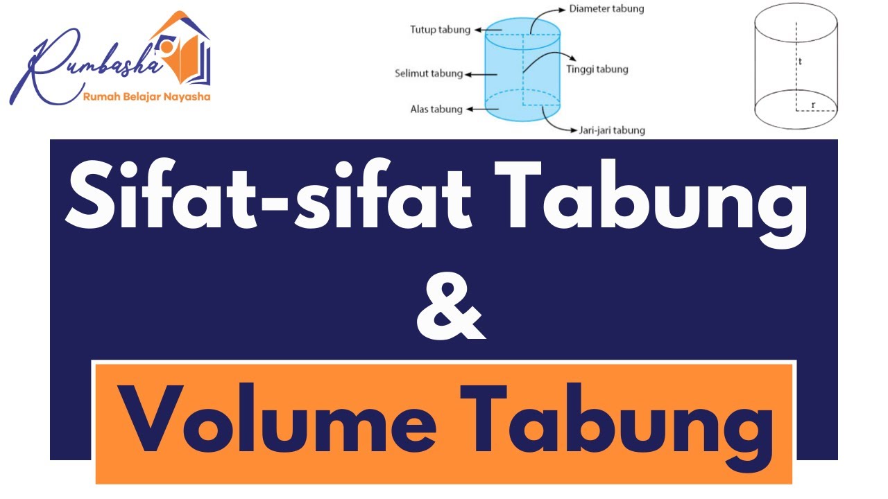 BANGUN RUANG TABUNG (Sifat-Sifat dan Menghitung Volume) || Matematika ...