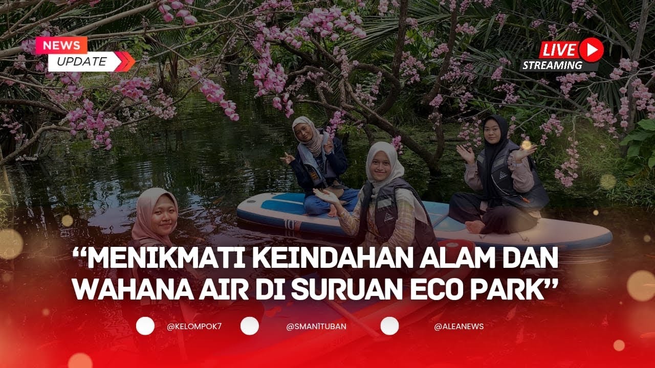 Menikmati Keindahan Alam dan Wahana Air di Suruan Eco Park | Tugas ...