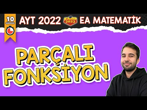 Parçalı Fonksiyon | AYT - EA Matematik #Kamp2022