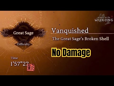 Great Sage’s Broken Shell (1’57”) - Great Sage Difficulty / No Damage ...