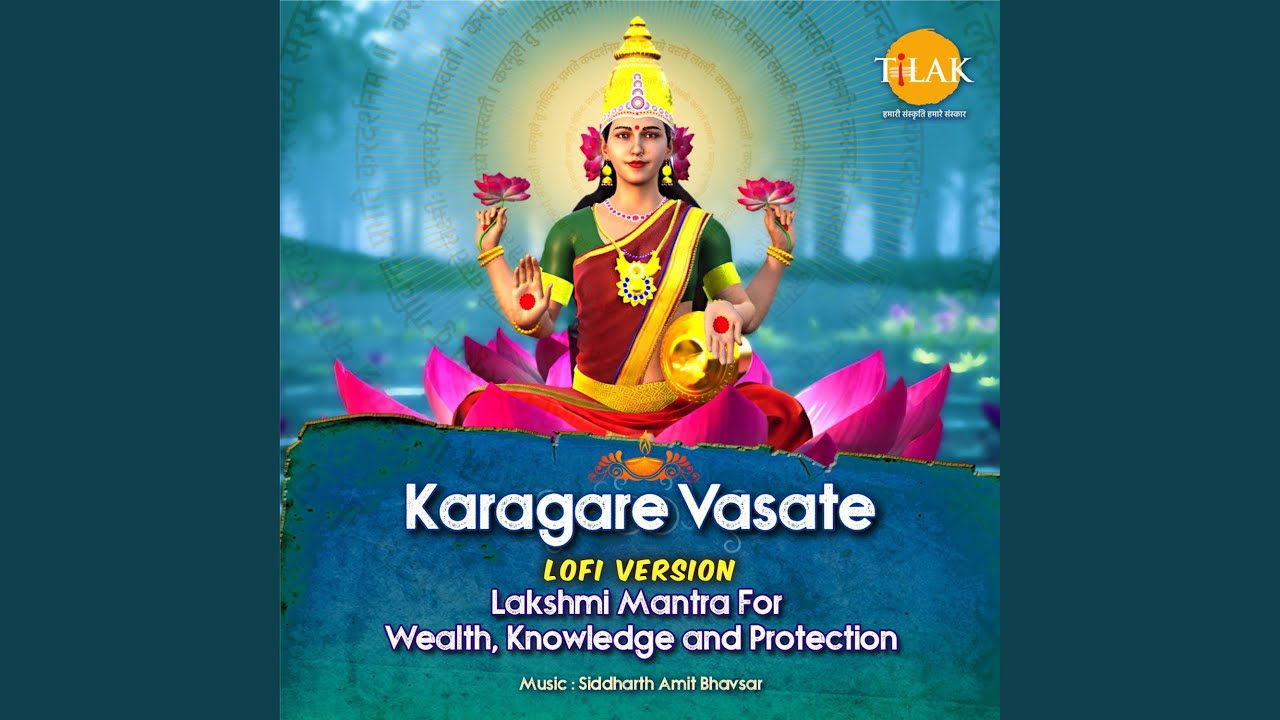 Karagare Vasate Lakshmi - Lofi Version (Lakshmi Mantra For Wealth, Knowledge and Protection ...