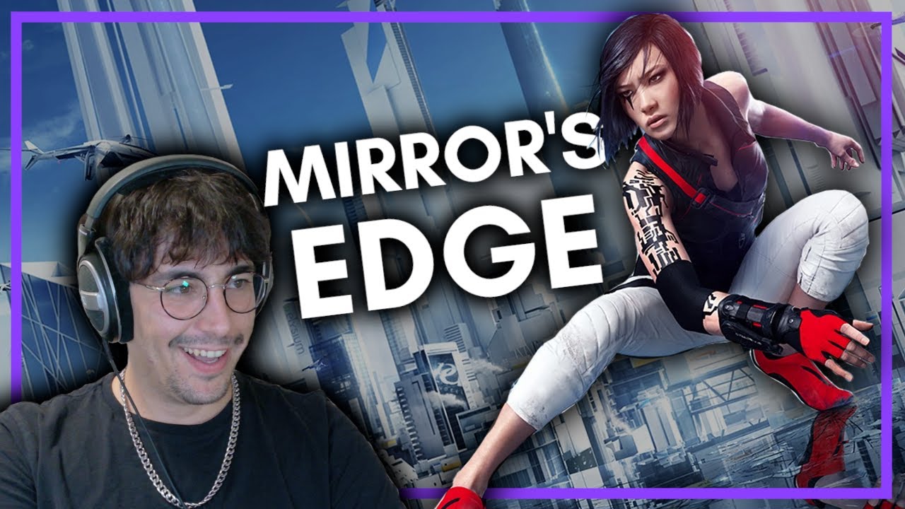 Joseju en Mirror's Edge 2 - YouTube