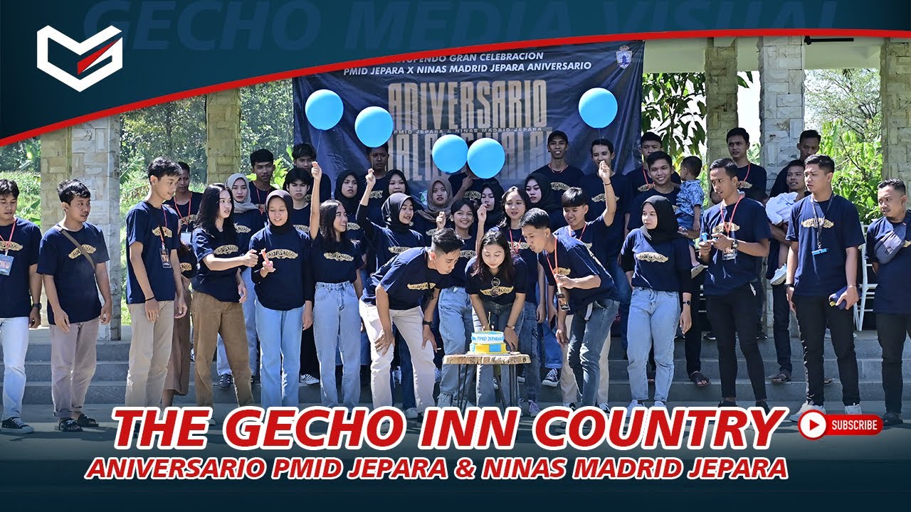 THE GECHO INN COUNTRY - ANIVERSARIO HALAL BI HALAL REAL MADRID JEPARA ...