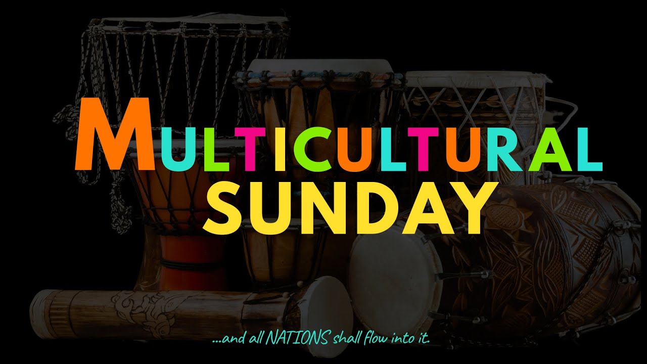Multicultural Sunday II 08 - 09 - 2024 - YouTube