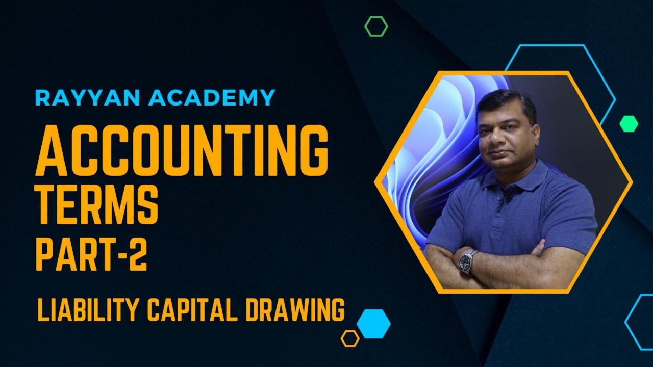 ACCOUNTING TERM PART-2 | ACCOUNTING CONCEPTS | FIVE HEADS OF ACCOUNT ...