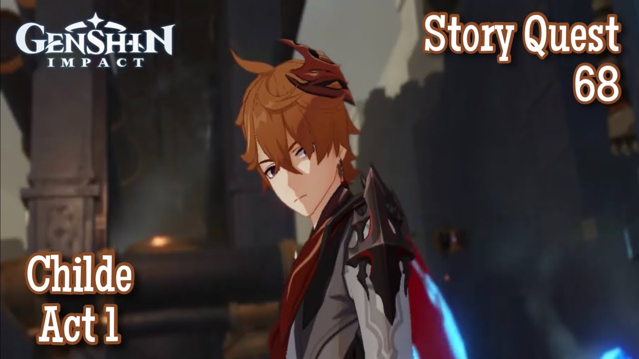 Genshin Impact | Childe's Story Quest Act 1 [ENGLISH VA] - YouTube