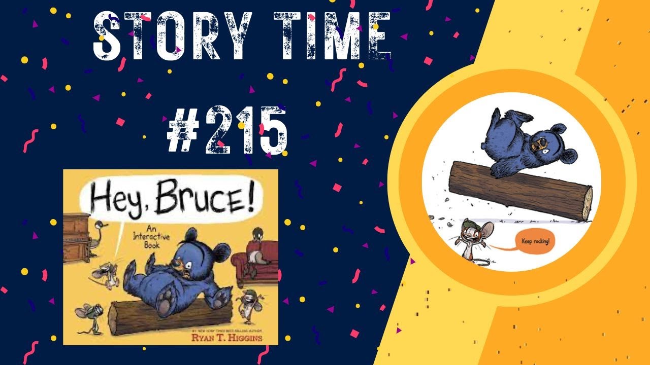 Story Time 215 - Hey Bruce! An Interactive Book - YouTube