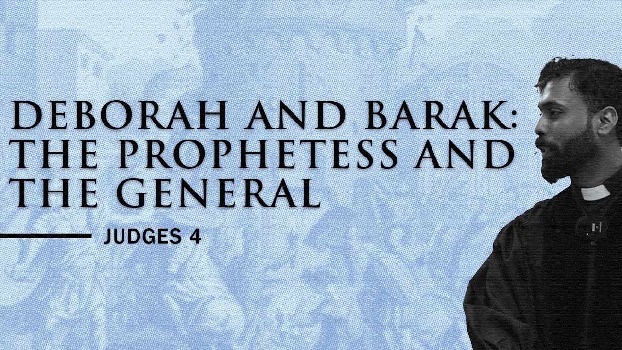 7. Deborah and Barak: The Prophetess and the General (Judges 4) - YouTube