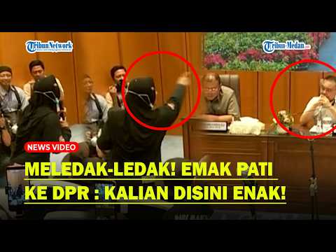 MELEDAK-LEDAK! Emak-emak Aliansi Pati Teriak di Depan DPR RI : Kalian Disini Enak-enakan