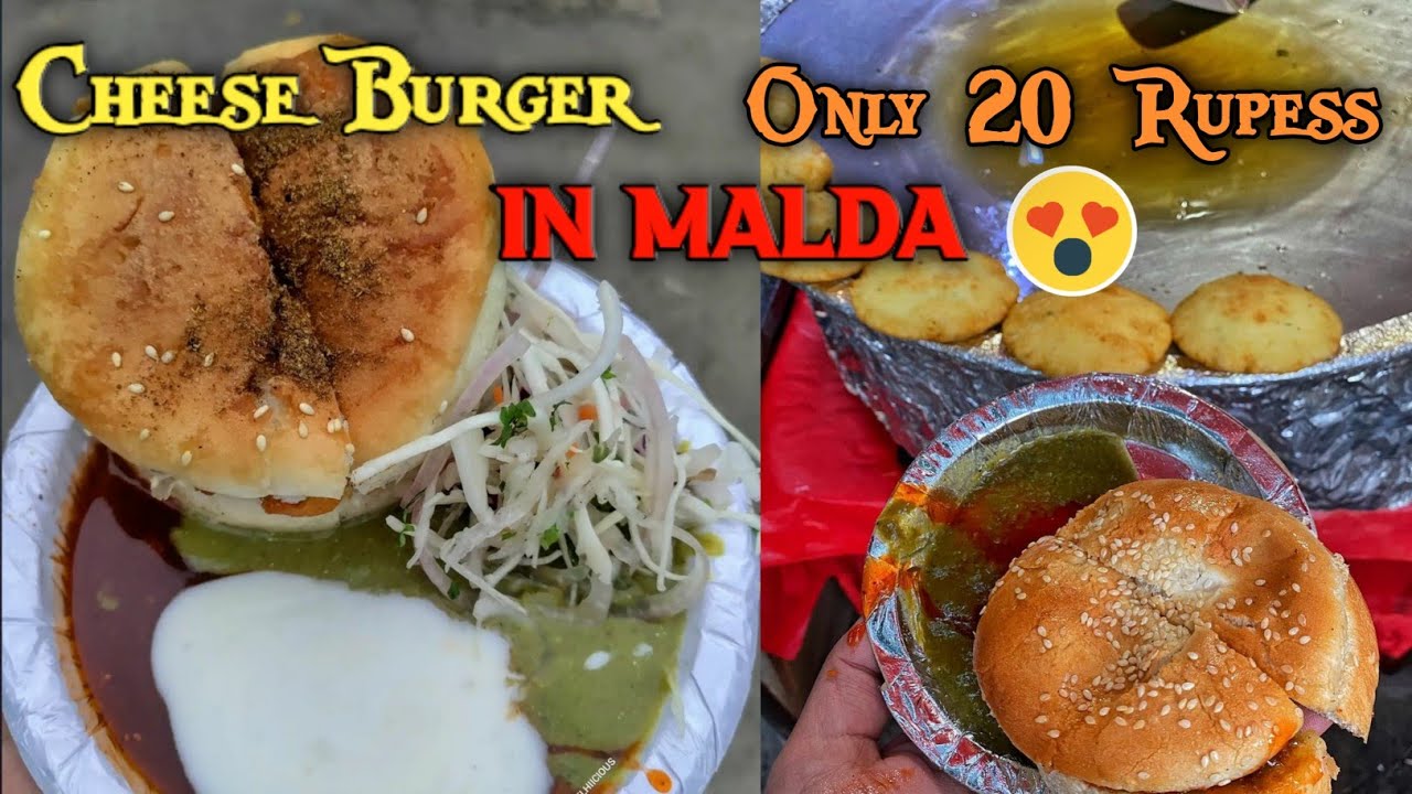 || Extra Cheese Burger 🤤 || Only 20 Rupess 😱|| Malda Street Food - YouTube