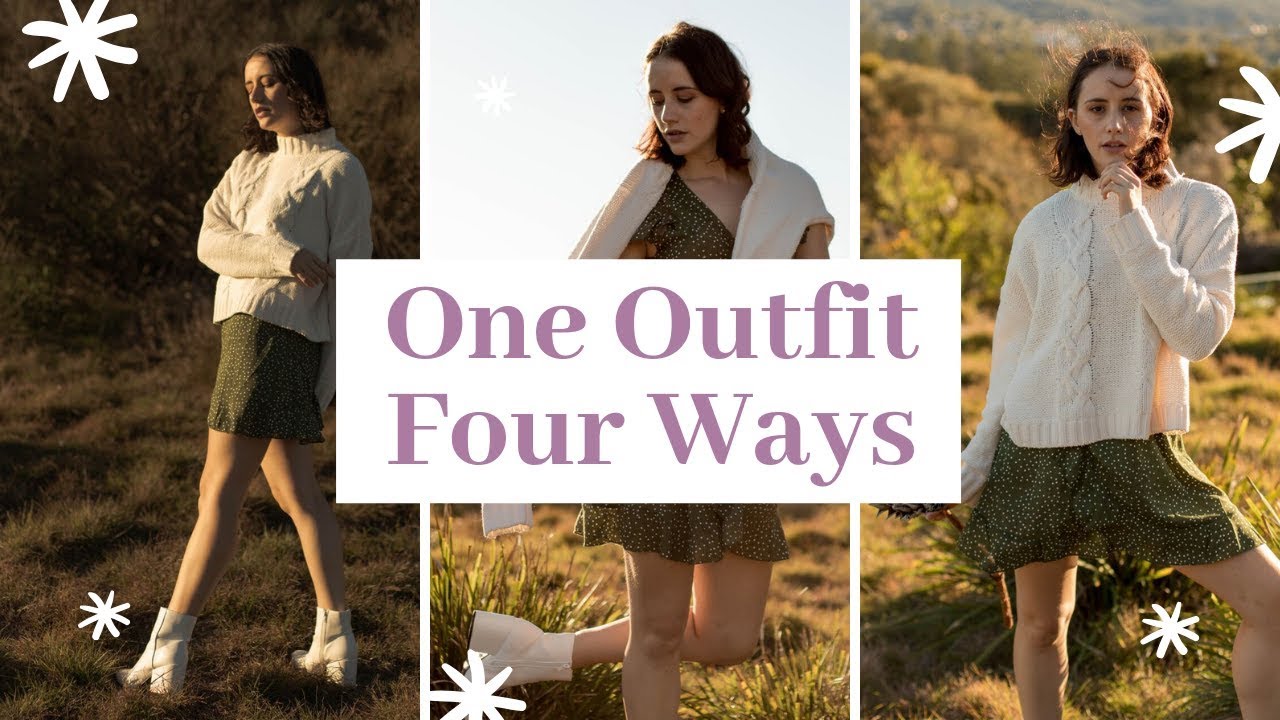 One Outfit, Four Ways / Style - YouTube