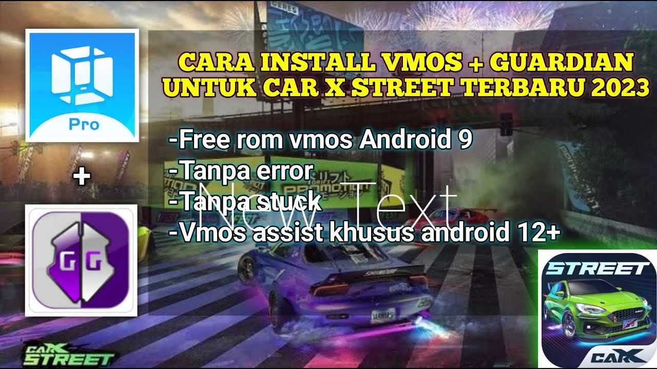 CARA INSTAL VMOS + CAR X STREET DI ANDROID 12++ | TANPA ROOT | TERBARU ...