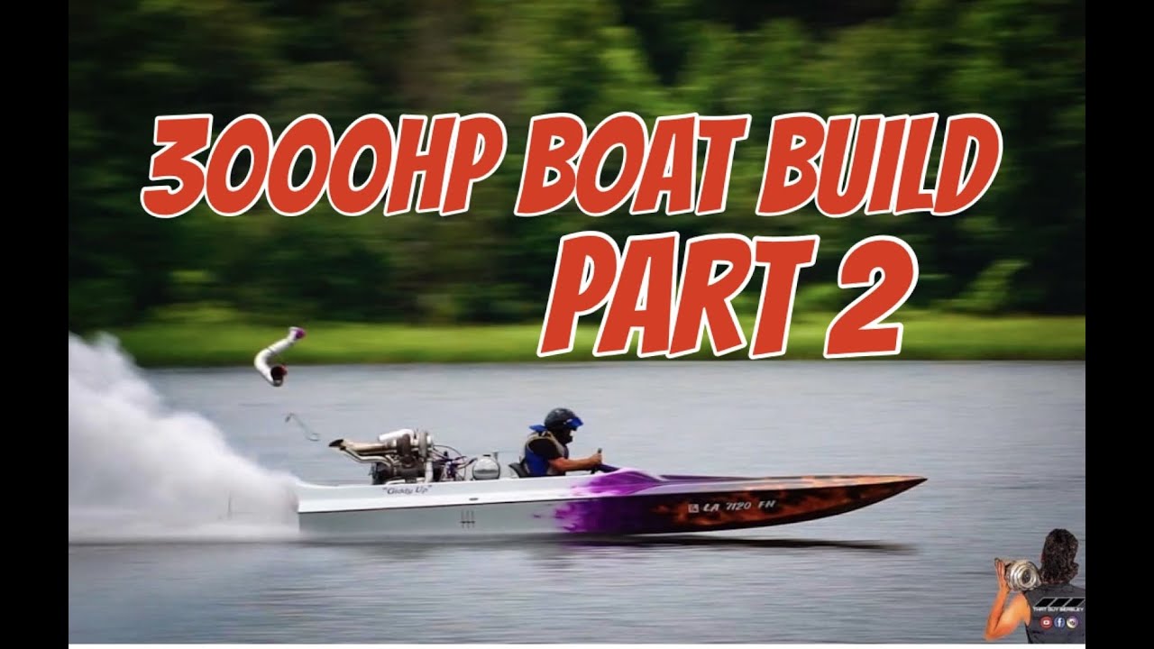 3000hp PROMOD Twin Turbo BOAT Build!! Part 2 - YouTube