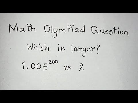 Math Olympiad Question | Which is larger? You should learn this method ...