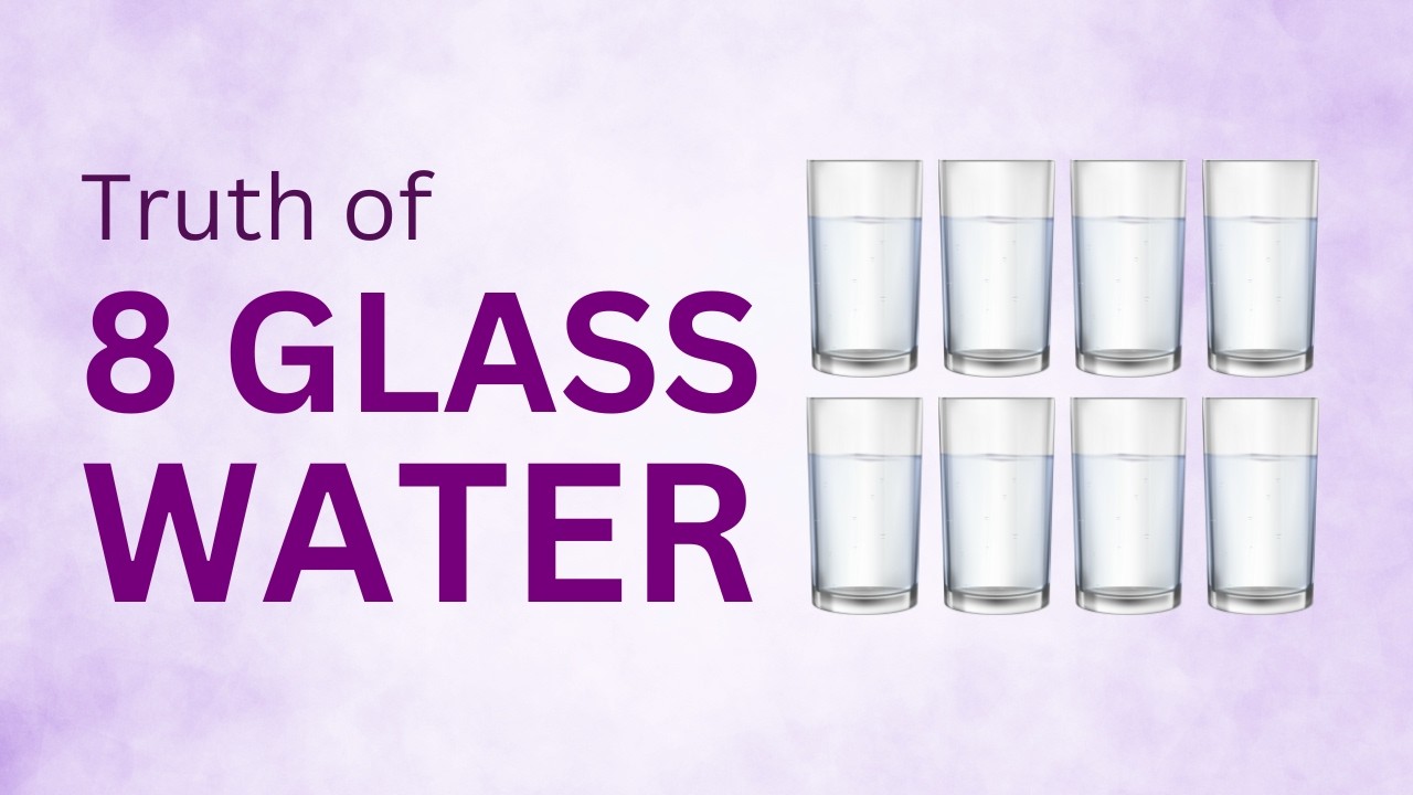 How Much Water Should You Drink Daily?|Do You Really Need 8 Glasses of ...