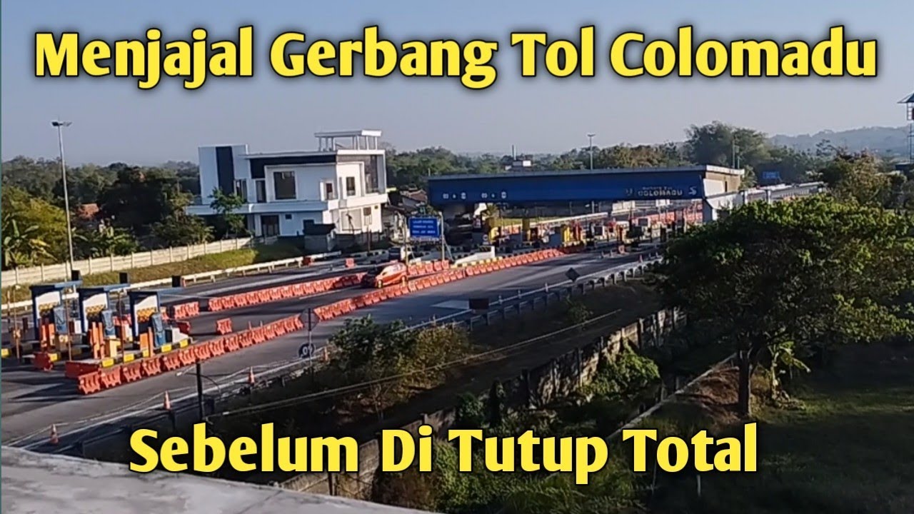 MENCOBA GERBANG TOL COLOMADU SEBELUM DI TUTUP DI PINDAH KE TOL JOGJA ...