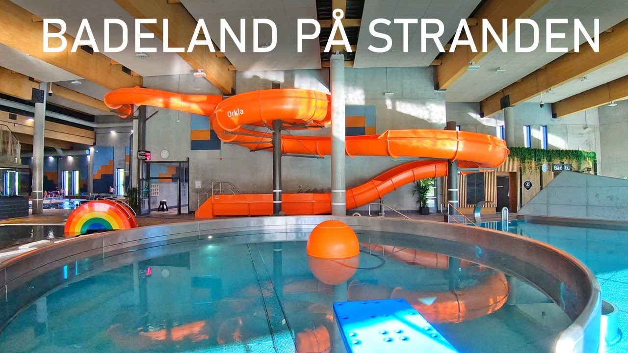 Orklandbadet Water Park in Norway | Pools, Slides & Beach - YouTube