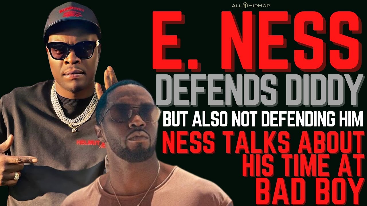E. Ness Talks Defending Diddy, Why Dave Chappelle Played Dylan ...