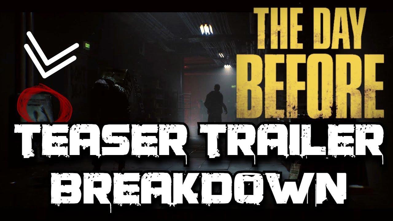 The Day Before Mega Event Trailer And Breakdown - YouTube