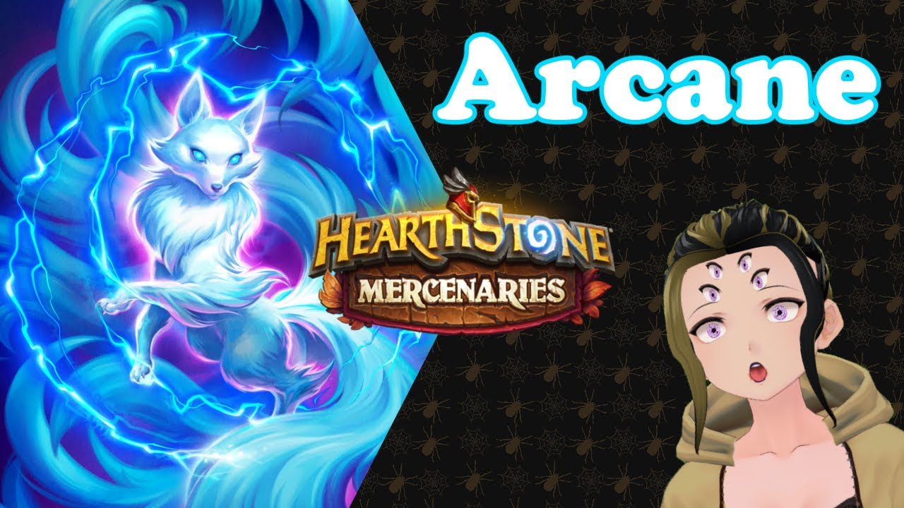 Embrace the EXPLOSIVE POWER OF ARCANE! | Arcane Hearthstone Mercenaries ...