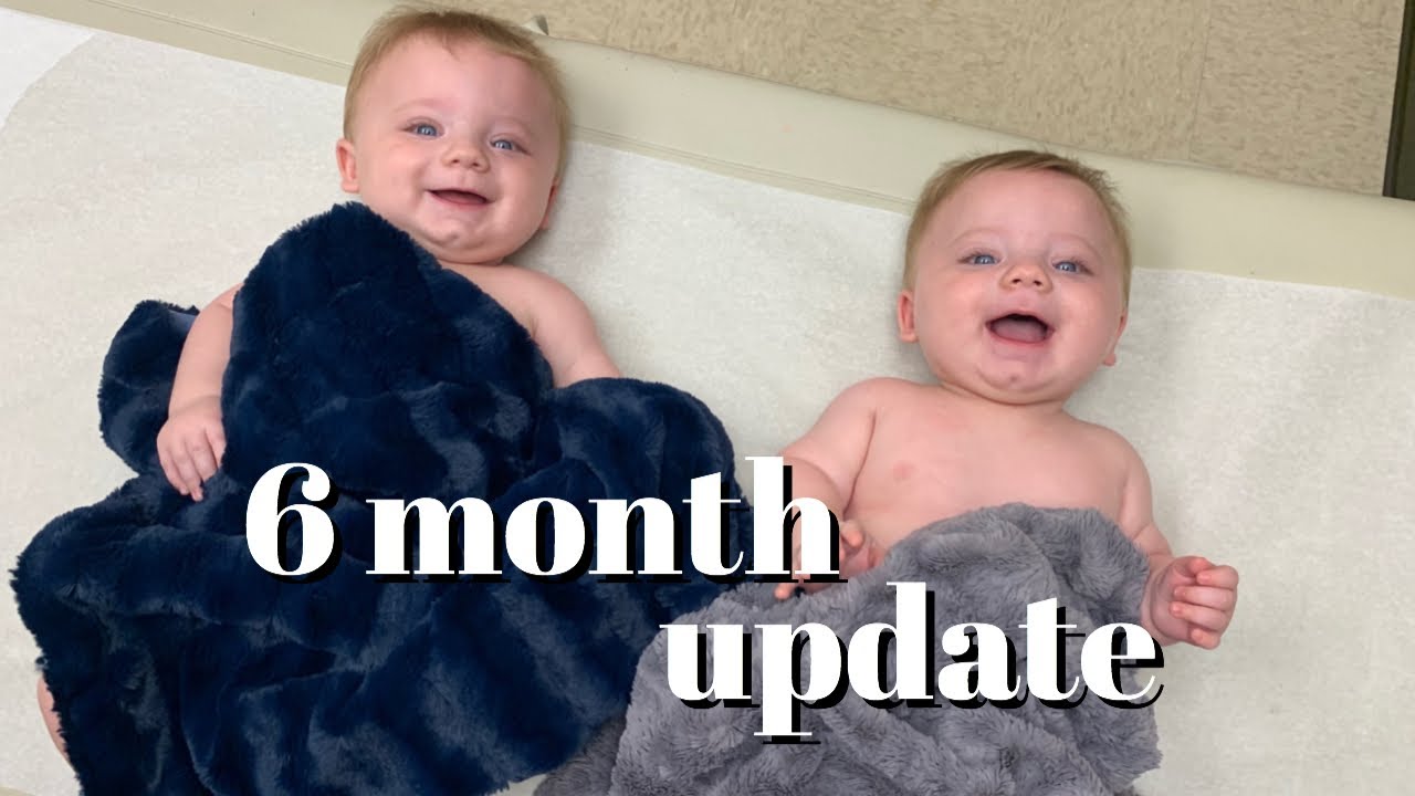 Update Twins 6 Month Check up And Update YouTube update-twins-6-month-check-up-and-update-youtube