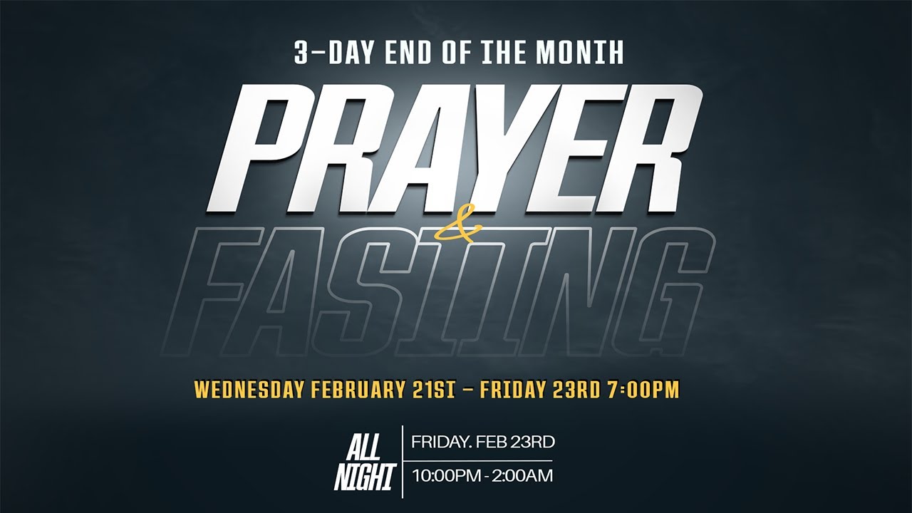 Day 3 of 3 Day Fasting & Prayer | Friday Feb 23rd, 2024 - YouTube