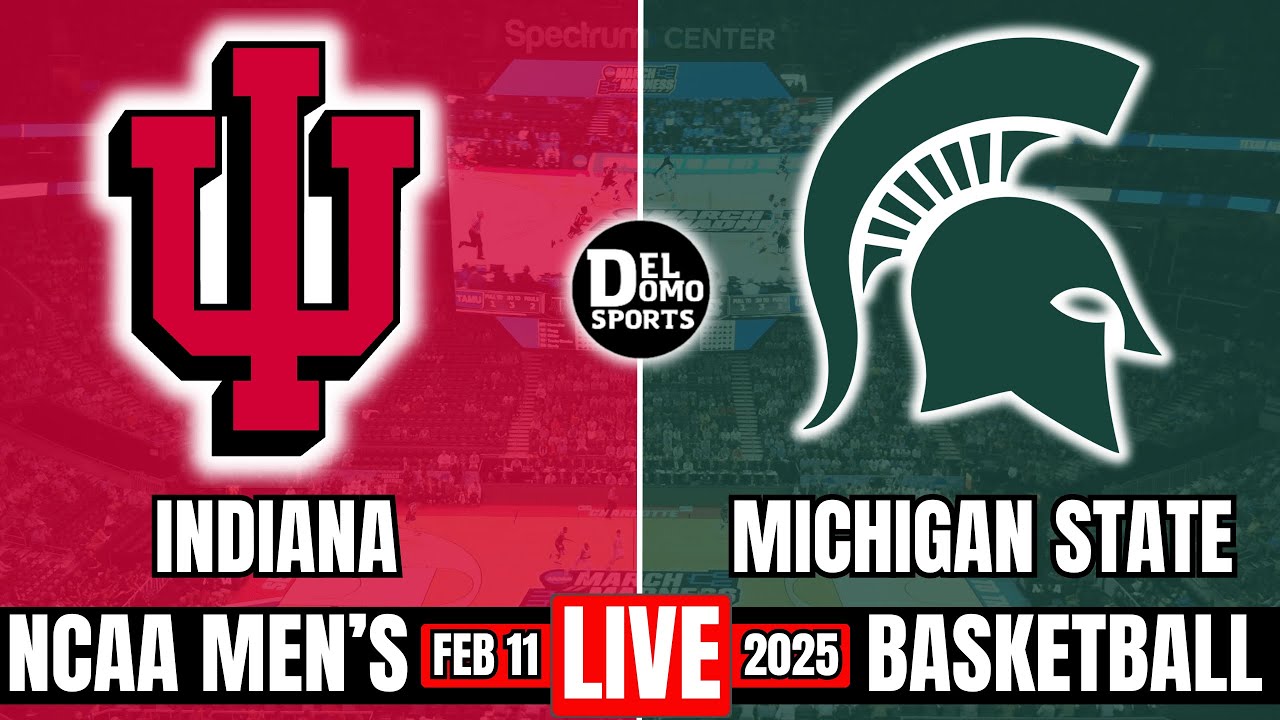 INDIANA VS MICHIGAN STATE 🏀 NCAAM Basketball Game Score - Feb 11, 2025 ...