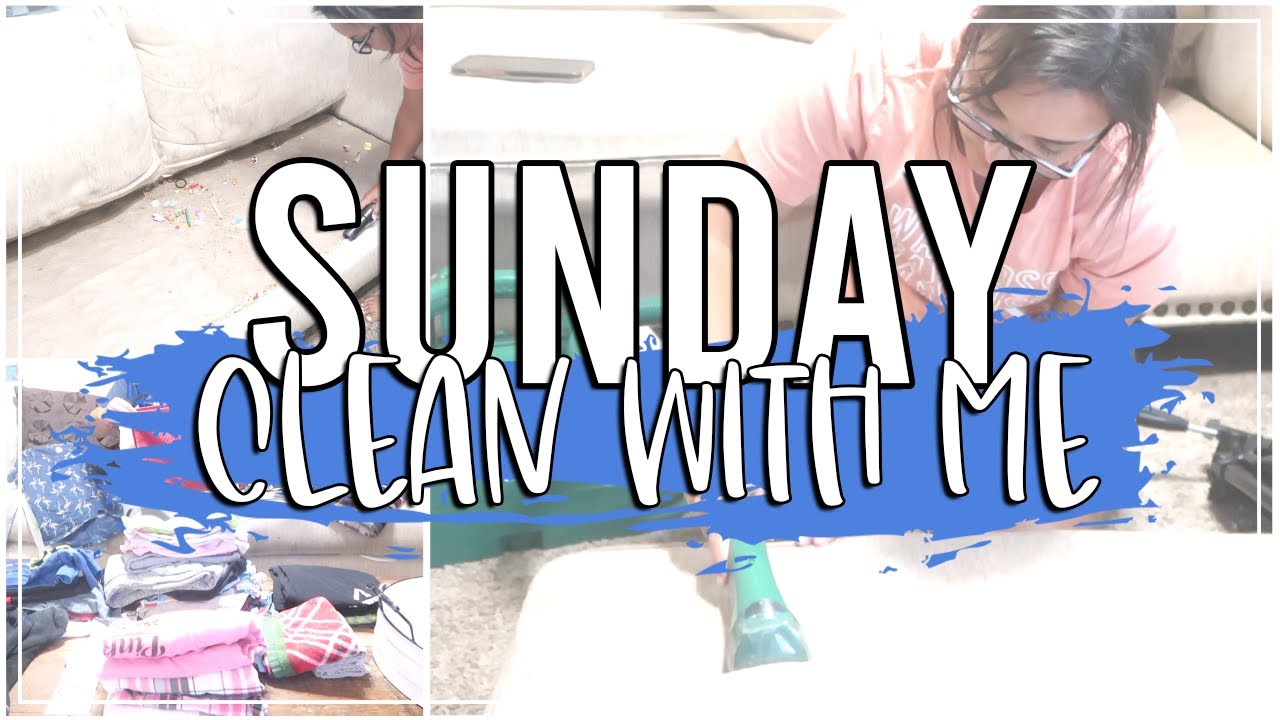 SUNDAY CLEAN WITH ME MOTIVATION | SUNDAY RESET | 2021 CLEANING ...