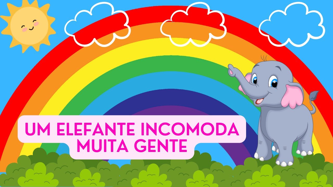 Um elefante incomoda muita gente/ Música Infantis - YouTube