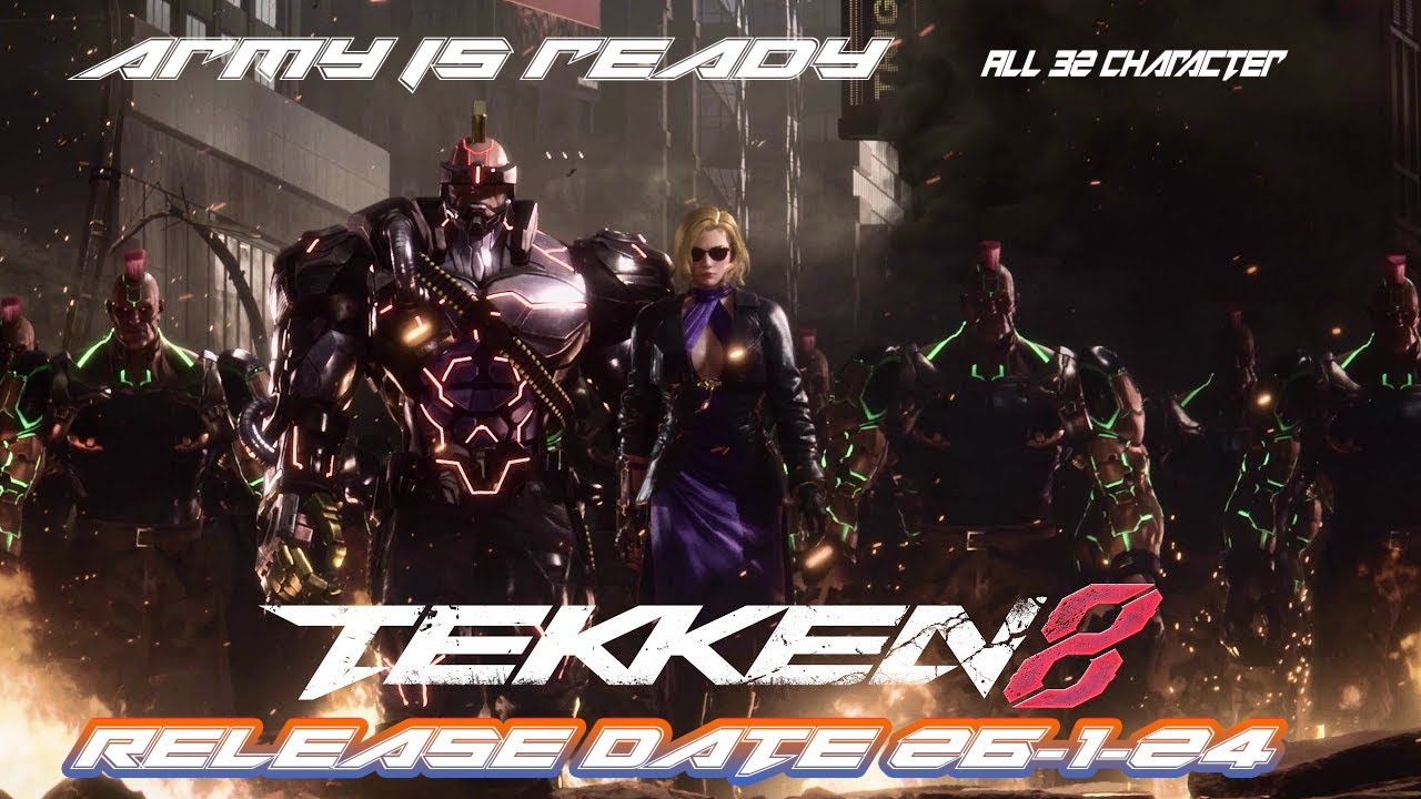 Tekken 8 Army is Ready on 26 january 2024 | tekken 8 Release date ...