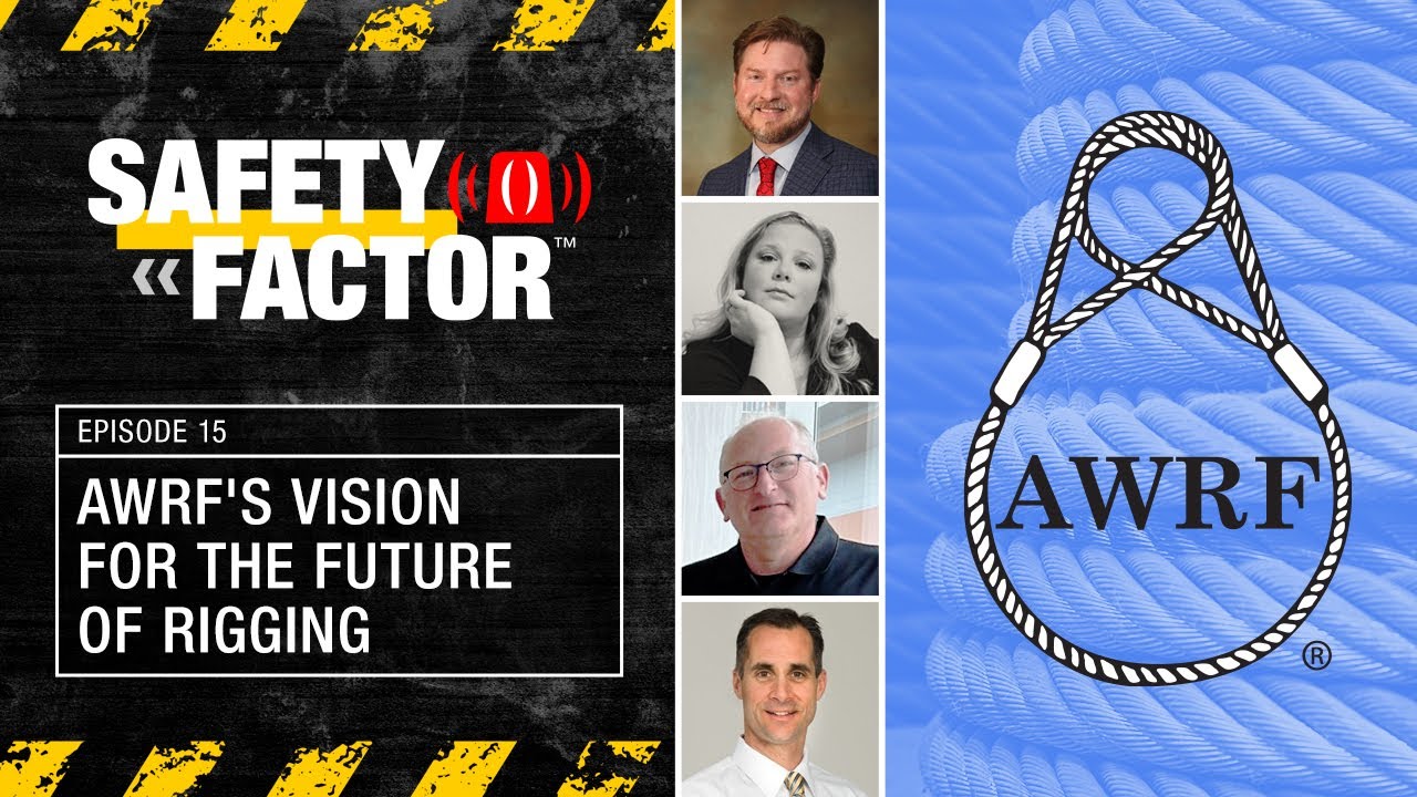 Unveiling AWRF's Vision for the Future of Rigging Industry Safety and ...