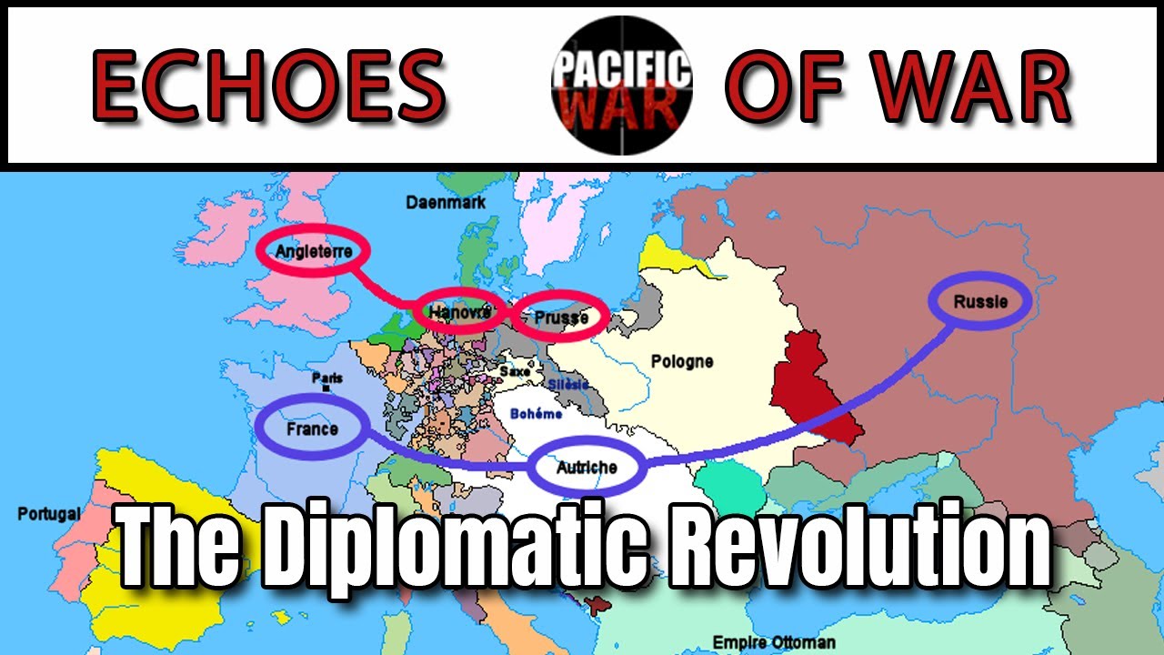 The Diplomatic Revolution: How Prussia's Aggression Sparked the Seven ...